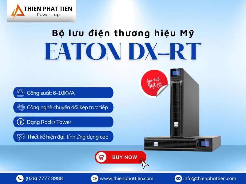 EATON DX RT UPS | GIẢI PHÁP BẢO VỆ THIẾT BỊ QUAN TRỌNG THÔNG MINH